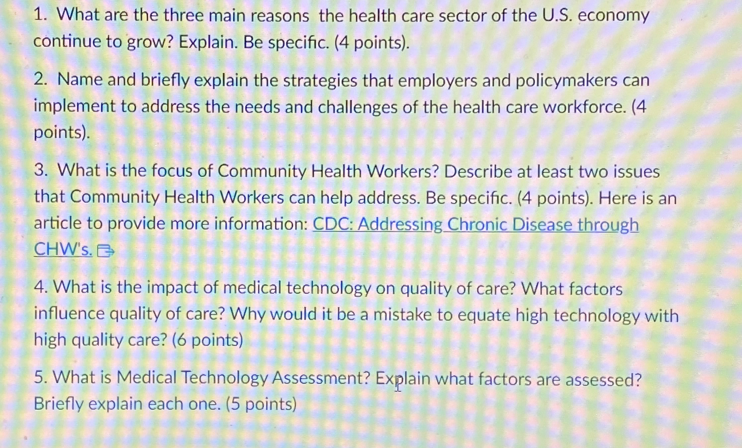 Solved What are the three main reasons the health care | Chegg.com