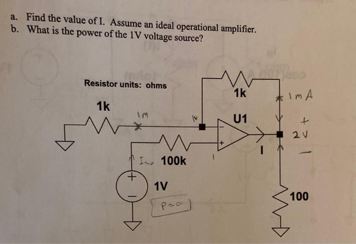 Solved a. Find the value of I. Assume an ideal operational | Chegg.com