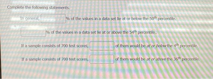 Solved Complete the following statements. In general, % of | Chegg.com