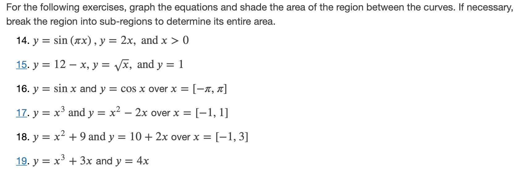Solved For the following exercises, graph the equations and | Chegg.com