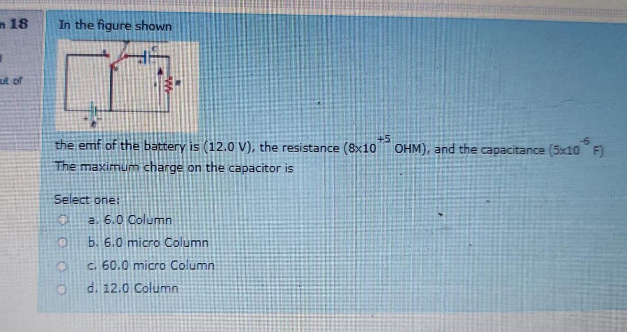Solved m 18 In the figure shown ut of +5 the emf of the | Chegg.com