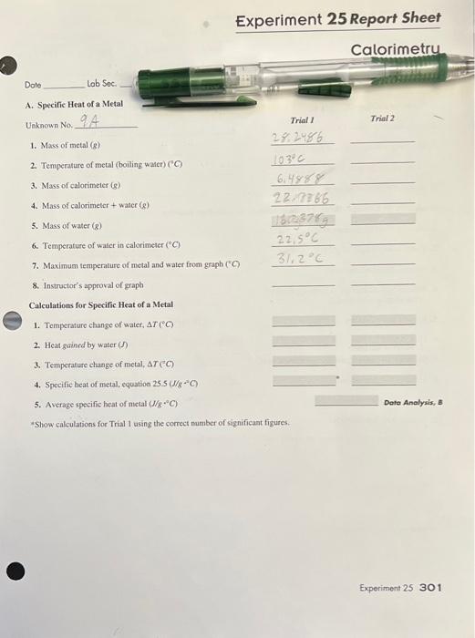 Solved Experiment 25 Report Sheet Calorimetru Dole Lab Sec. | Chegg.com