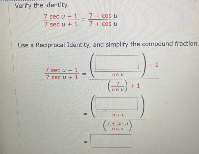 Solved Verify the identity. sinB+cotBcosB=cscB Use a | Chegg.com
