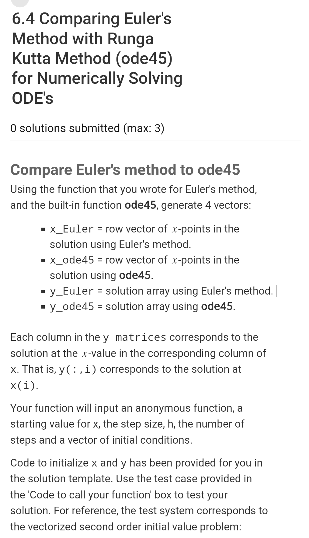 Solved 6.4 Comparing Euler's Method with Runga Kutta Method | Chegg.com