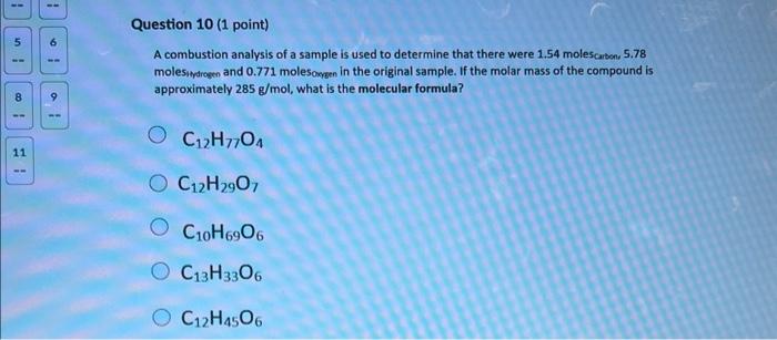 Solved Combustion Analysis Question 1 (1 point) Determine | Chegg.com