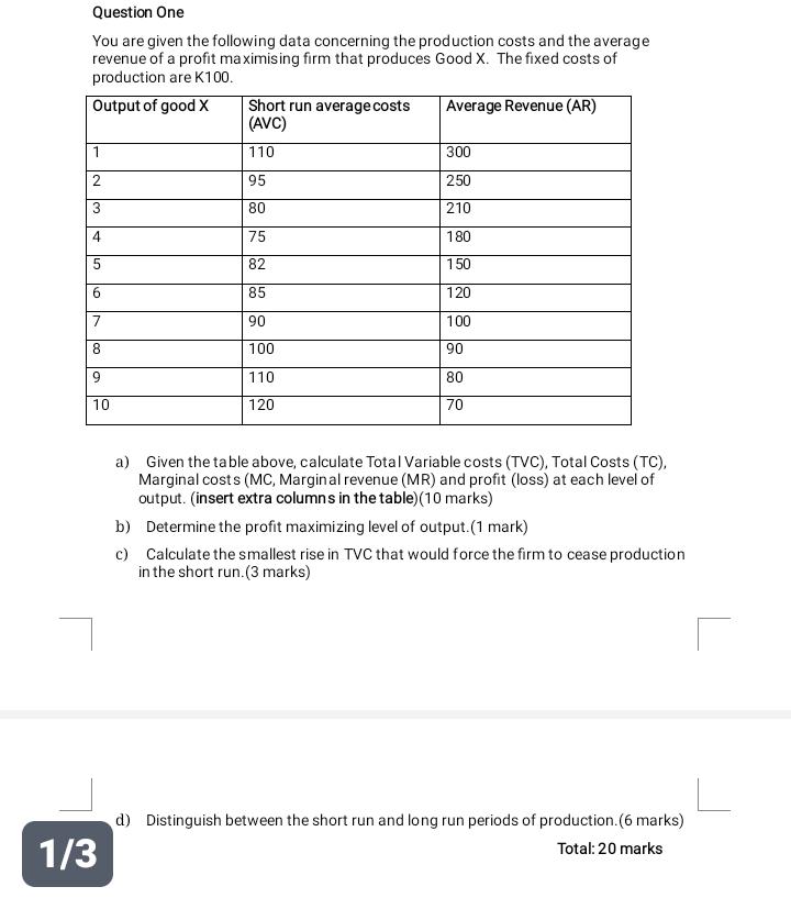 Solved Question OneYou are given the following data | Chegg.com