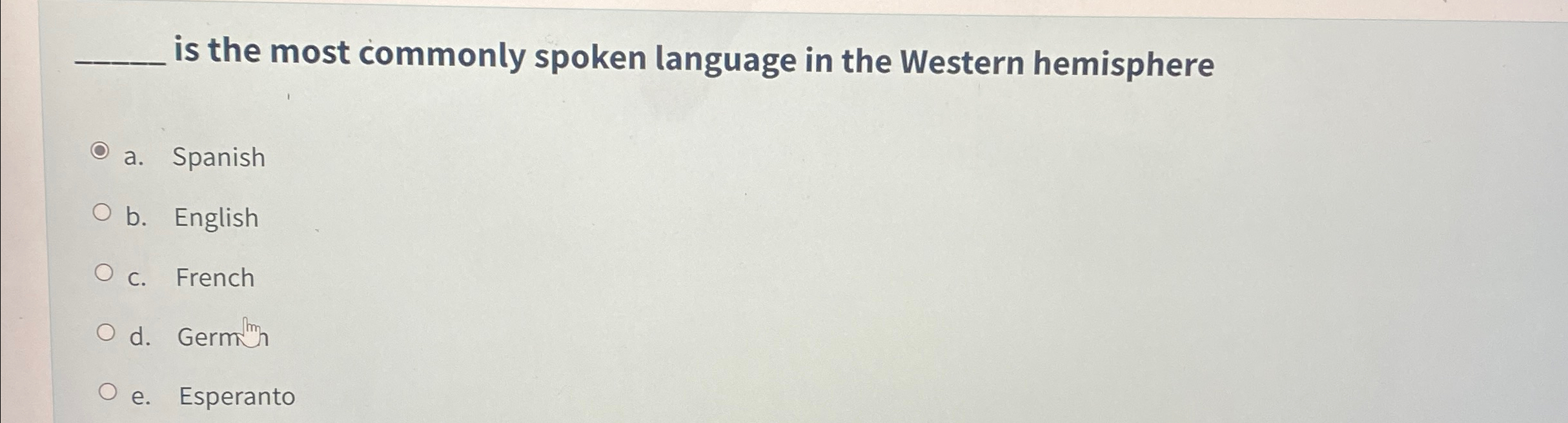 is the most commonly spoken language in the Western | Chegg.com