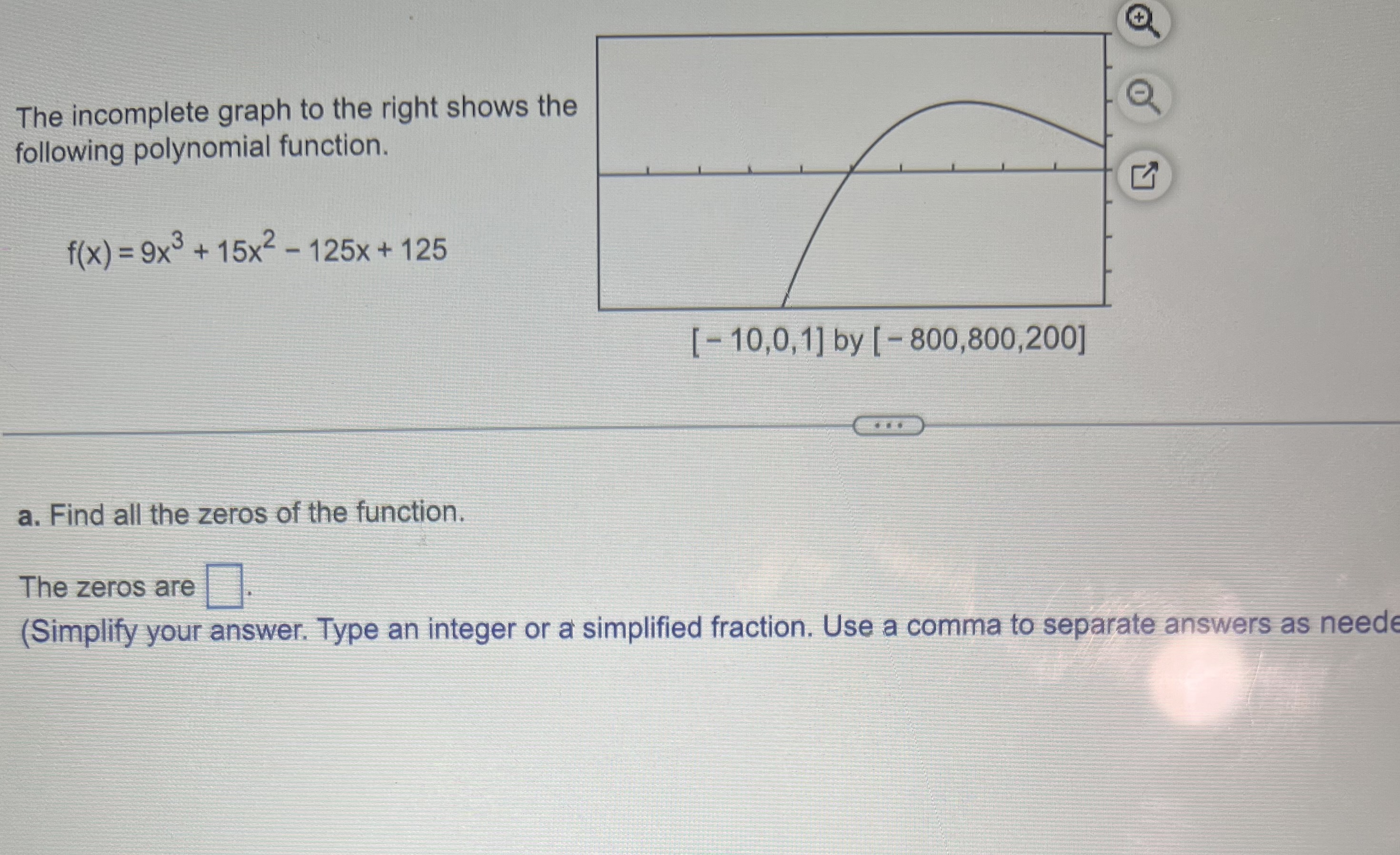 Solved The incomplete graph to the right shows thefollowing | Chegg.com
