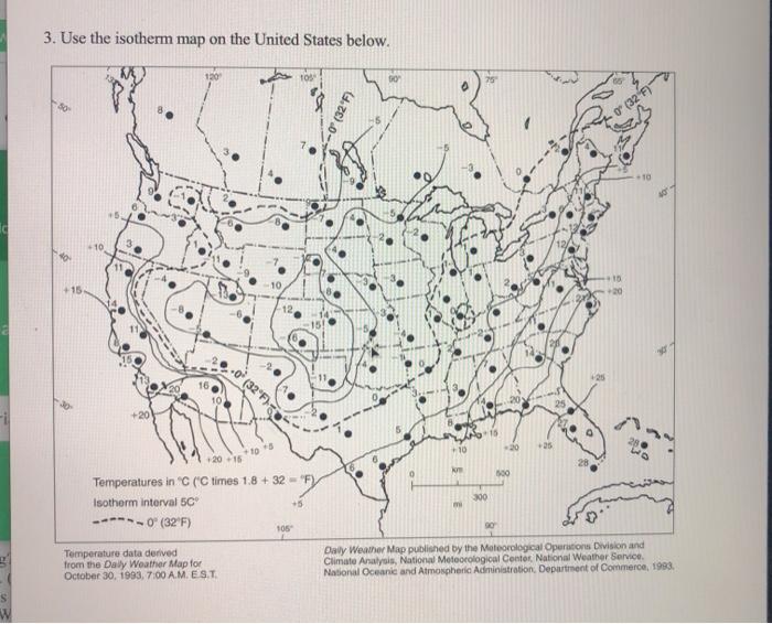 Solved 3. Use the isotherm map on the United States below. | Chegg.com