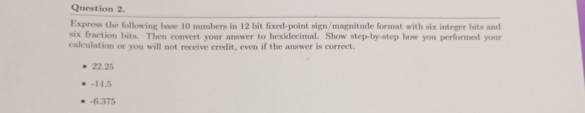 Solved Question 2.Express the following base 10 ﻿numbers in | Chegg.com