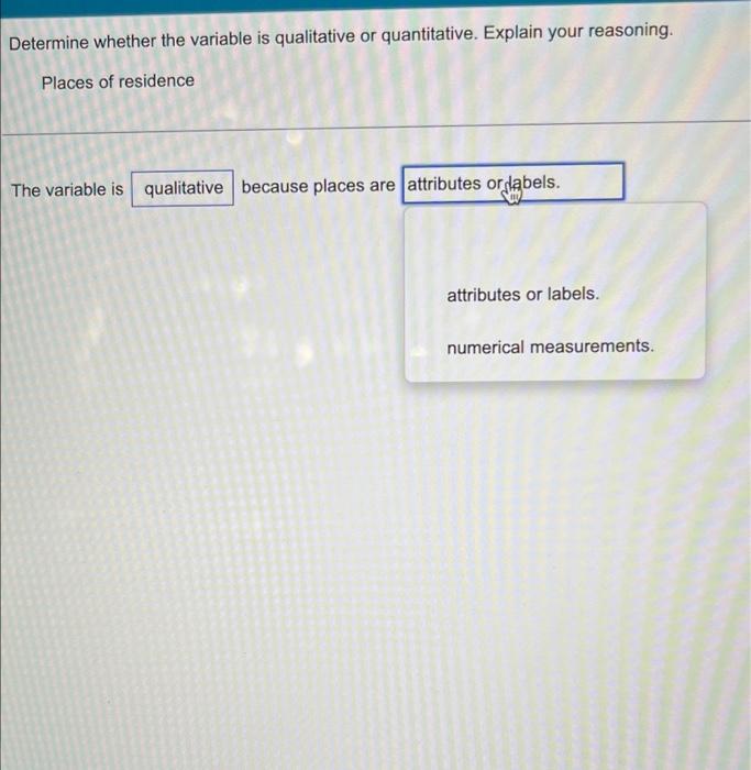 Solved Determine whether the variable is qualitative or | Chegg.com