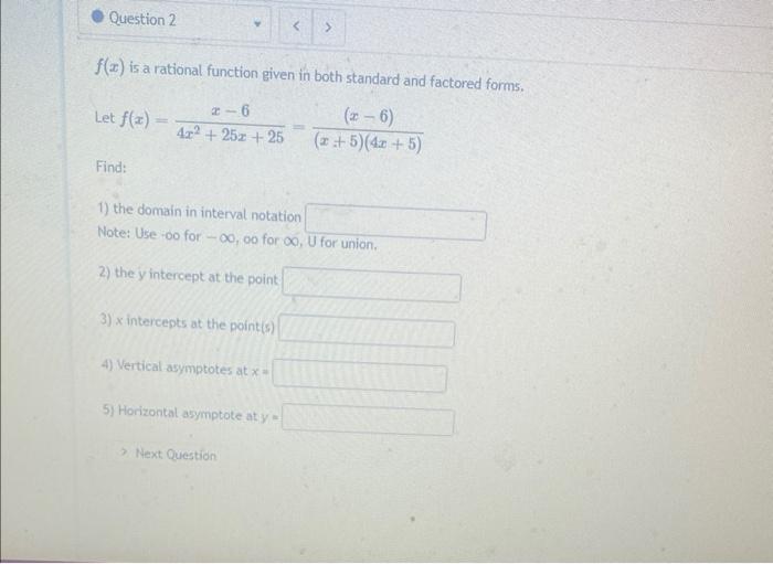 Solved f(x) is a rational function given in both standard | Chegg.com