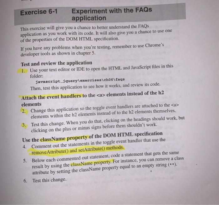 Solved Exercise 6-1 Experiment with the FAQs application | Chegg.com
