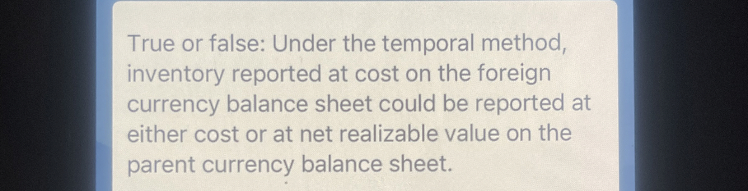 Solved True or false: Under the temporal method, inventory | Chegg.com