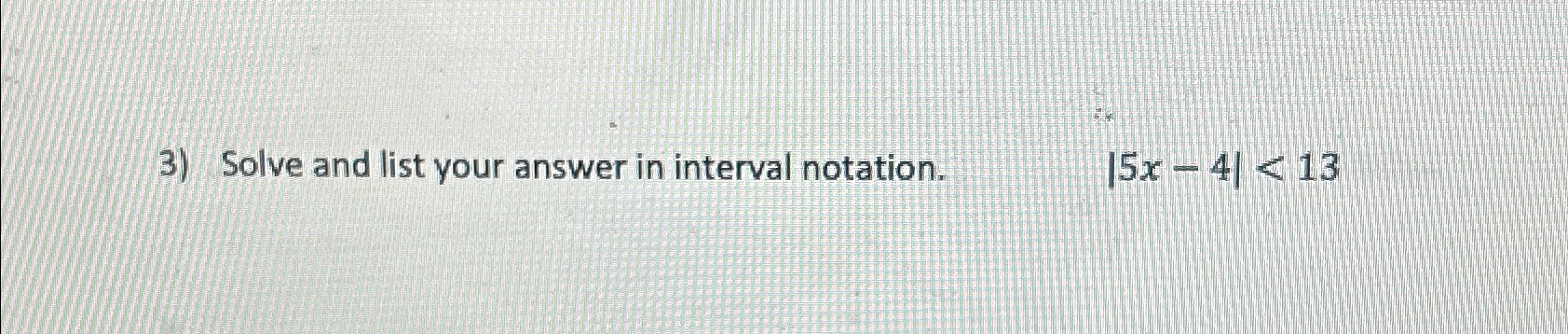 Solve and list your answer in interval | Chegg.com