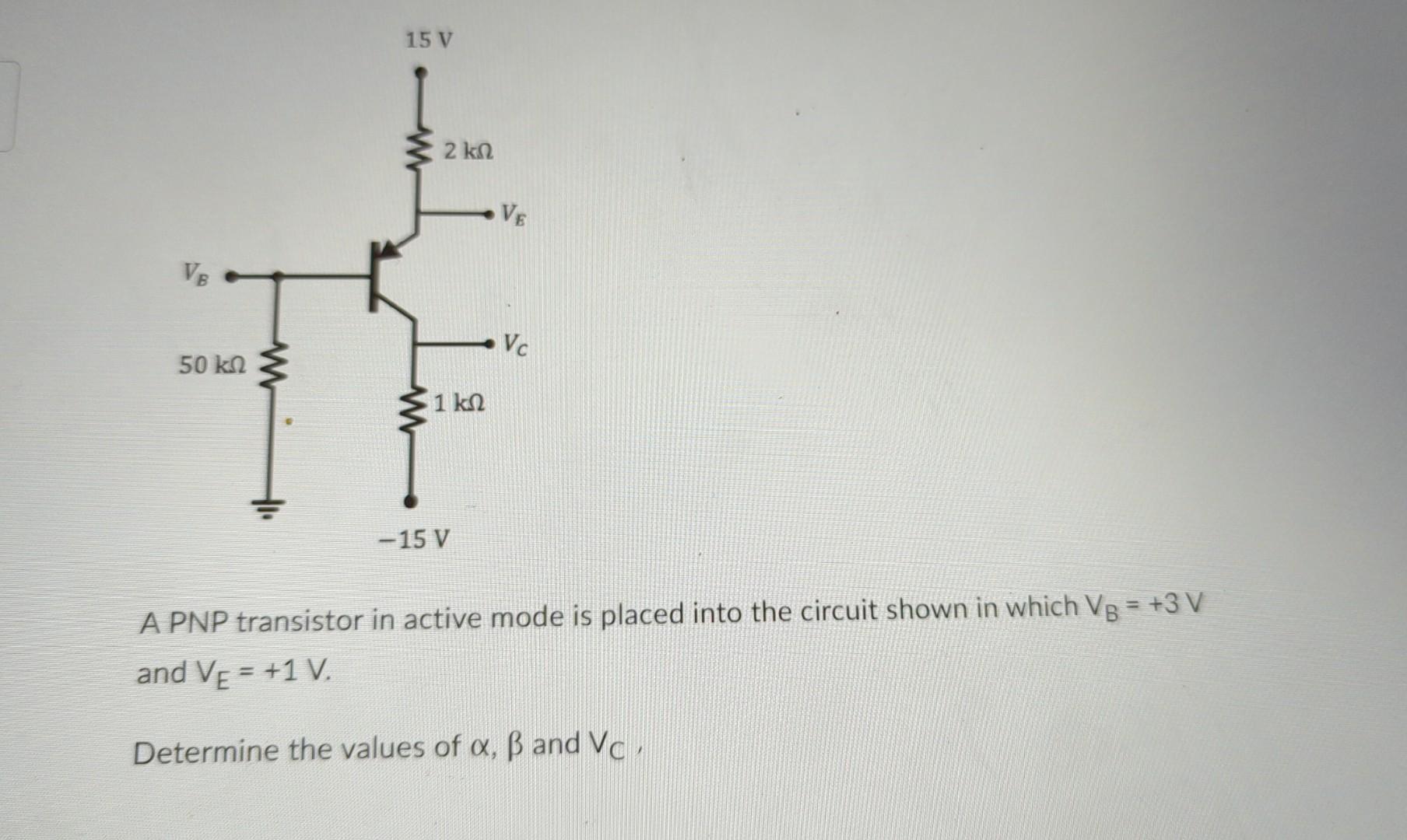 Solved A PNP transistor in active mode is placed into the | Chegg.com