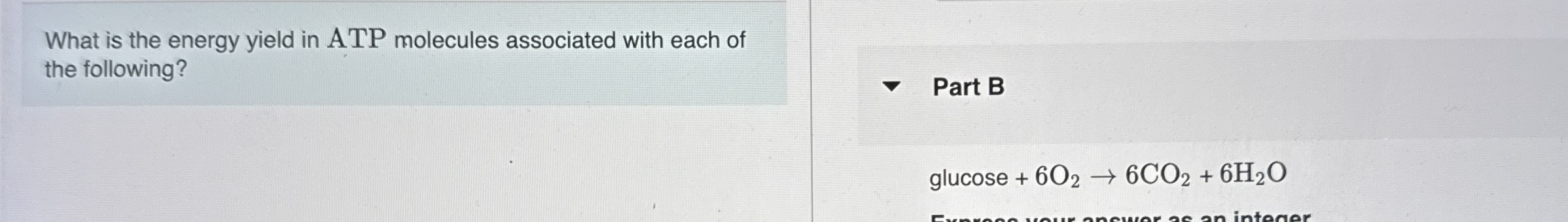 Solved What is the energy yield in ATP molecules associated | Chegg.com