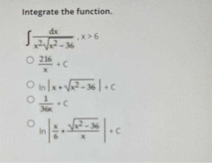 Solved Integrate the function. | Chegg.com