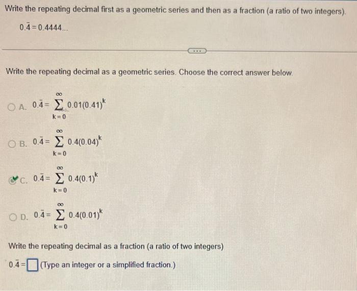 Solved Write the repeating decimal first as a geometric | Chegg.com