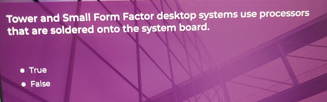 Solved Tower and Small Form Factor desktop systems use | Chegg.com