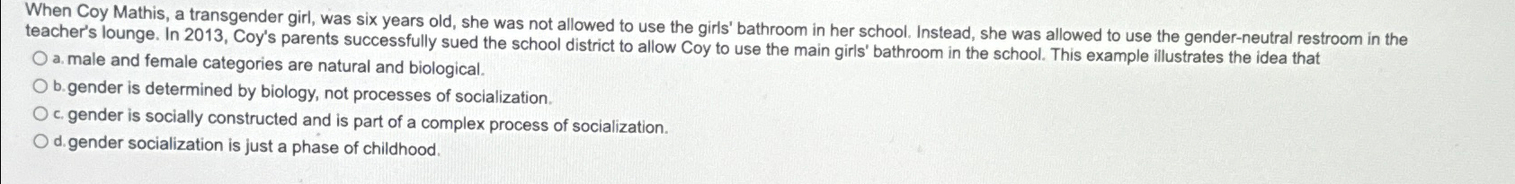 Solved When Coy Mathis, a transgender girl, was six years | Chegg.com