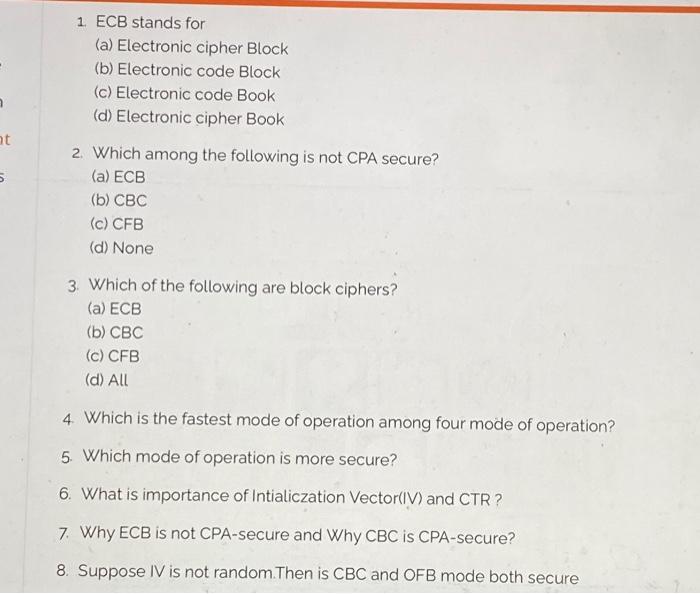 1 Ecb Stands For A Electronic Cipher Block B 