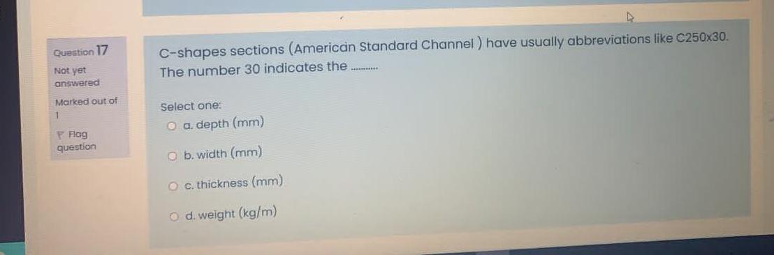 Solved Question 17 C-shapes sections (American Standard | Chegg.com