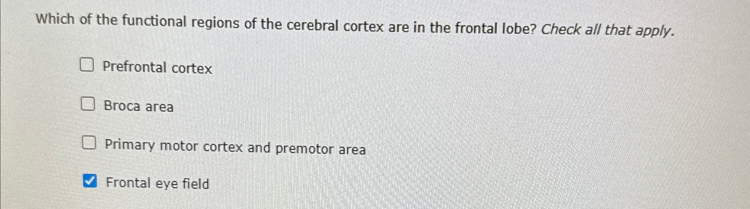 Solved Which of the functional regions of the cerebral | Chegg.com