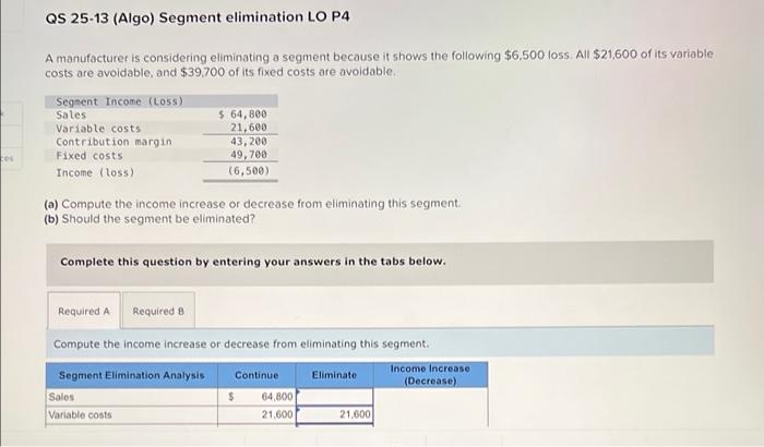 Solved QS 25-13 (Algo) Segment elimination LO P4 A | Chegg.com