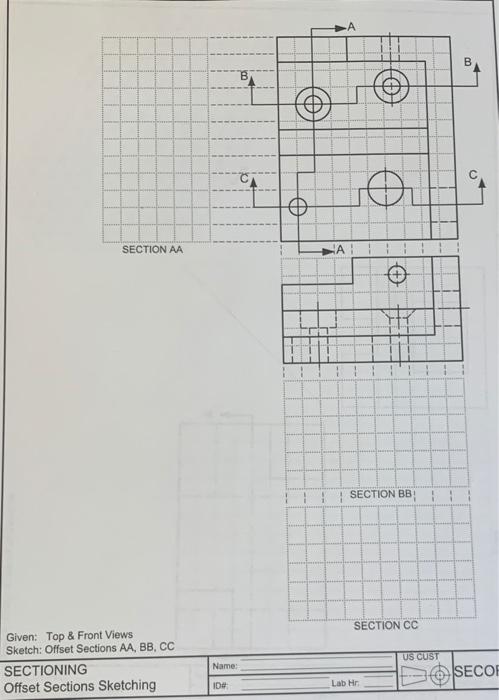Solved Given: Top & Front Views Sketch: Offset Sections AA, | Chegg.com