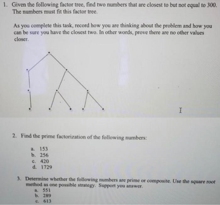 Solved 1. Given the following factor tree, find two numbers | Chegg.com