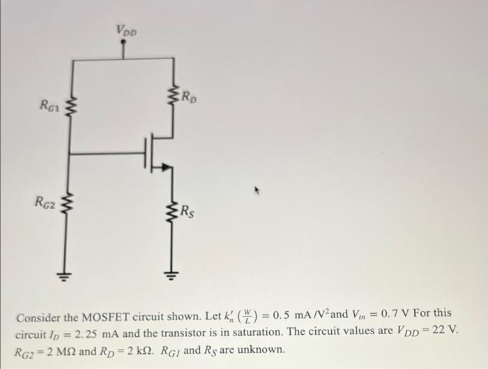 Solved VOD Rp RGS } RG2 •Rs Consider the MOSFET circuit | Chegg.com
