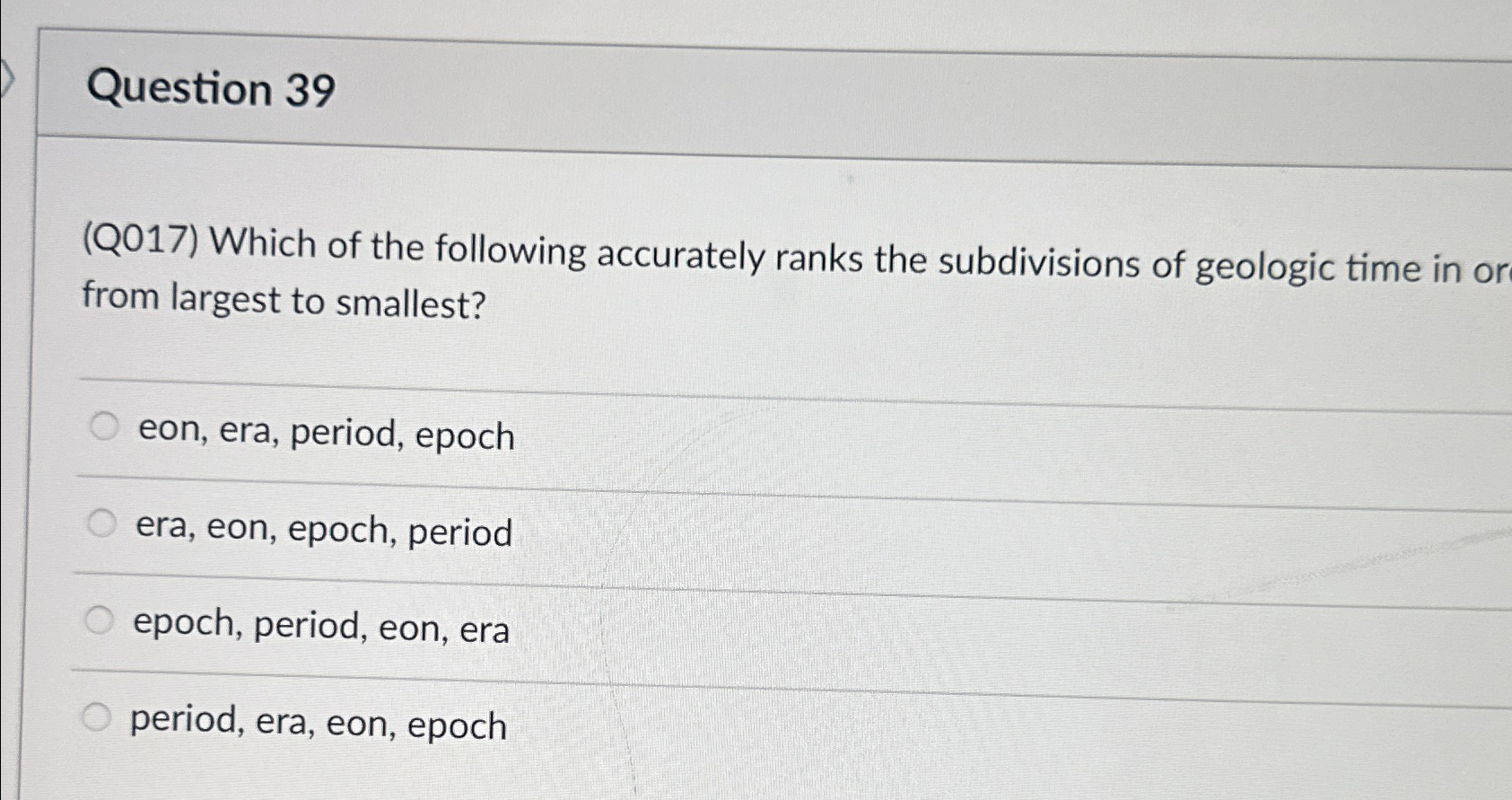 Solved Question 39(Q017) ﻿Which of the following accurately | Chegg.com
