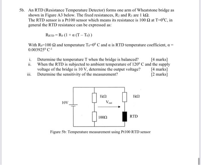 Solved 5b. An RTD (Resistance Temperature Detector) forms | Chegg.com