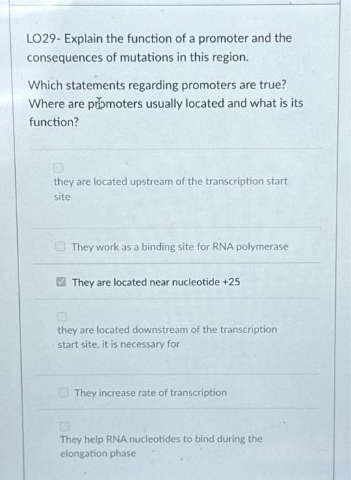 Solved LO29- Explain the function of a promoter and the | Chegg.com