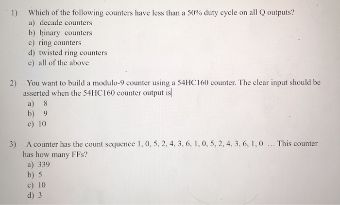 Solved 1) Which of the following counters have less than a | Chegg.com