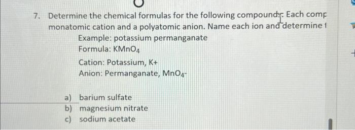 Solved 7. Determine the chemical formulas for the following | Chegg.com