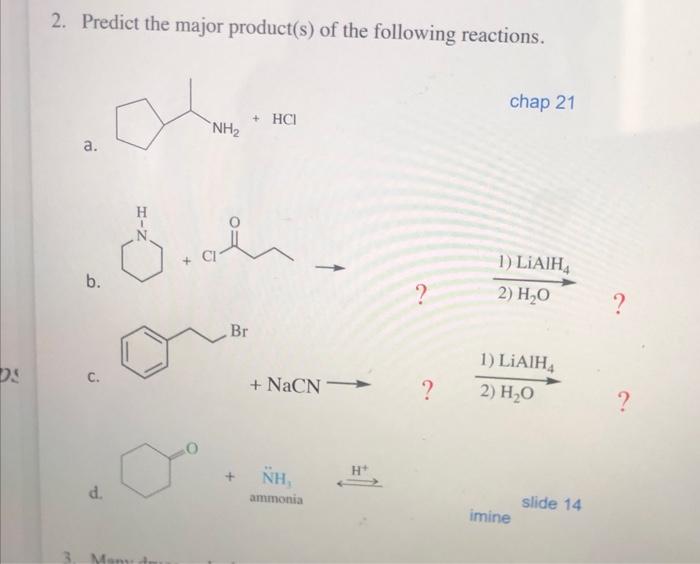 Solved 2. Predict the major product(s) of the following | Chegg.com