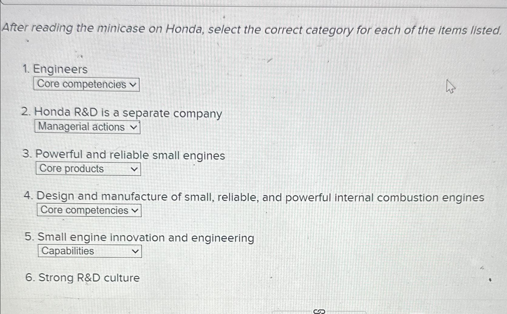 After reading the minicase on Honda, select the | Chegg.com