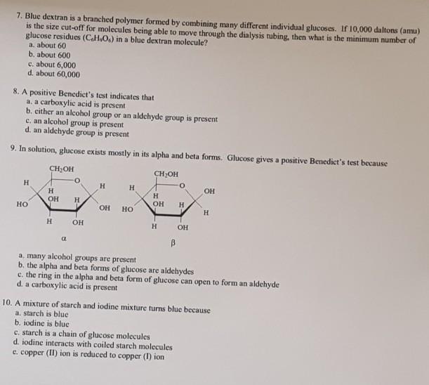 Solved 7. Blue dextran is a branched polymer formed by | Chegg.com