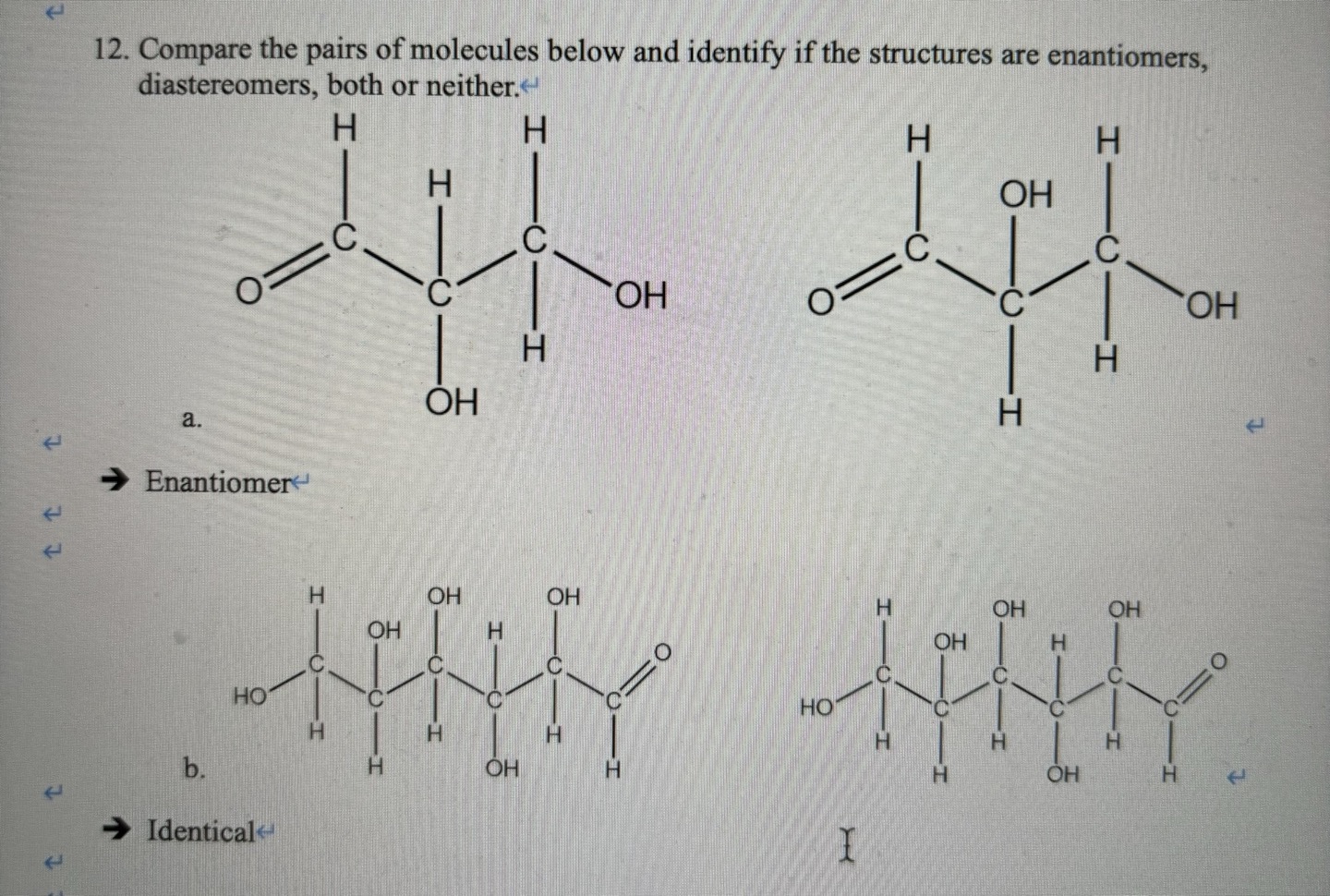 Solved Q1. ﻿For the structures in question 12a, ﻿draw the | Chegg.com