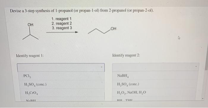 Solved Devise a 3-step synthesis of 1-propanol (or | Chegg.com