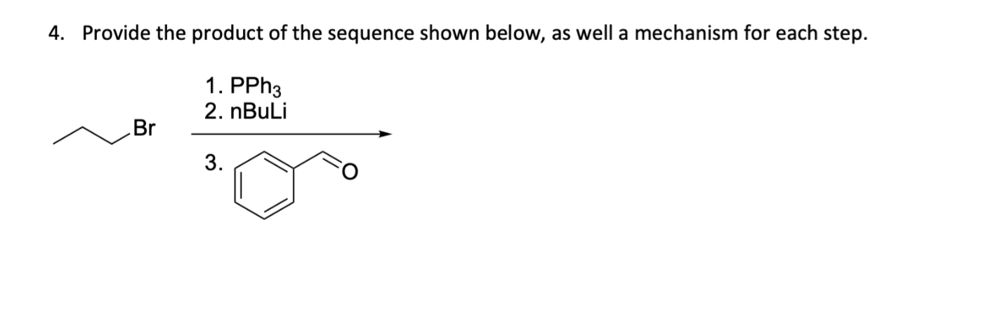 Solved Provide the product of the sequence shown below, as | Chegg.com