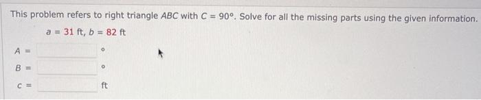 Solved This problem refers to right triangle ABC with C = | Chegg.com