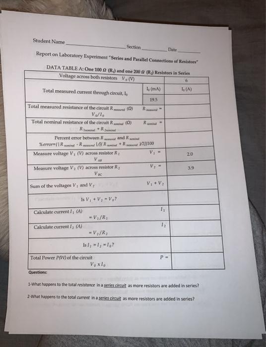 Solved Student Name Section Date Report on Laboratory | Chegg.com