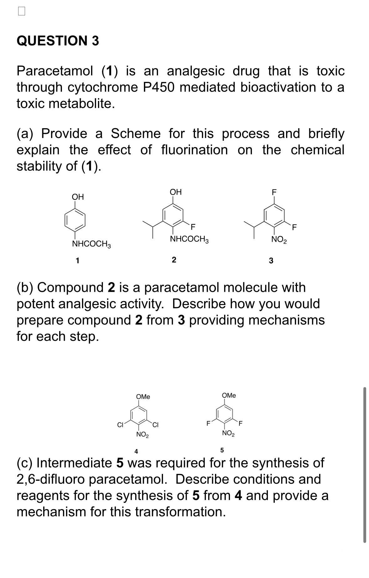 Solved QUESTION 3Paracetamol (1) ﻿is an analgesic drug that | Chegg.com