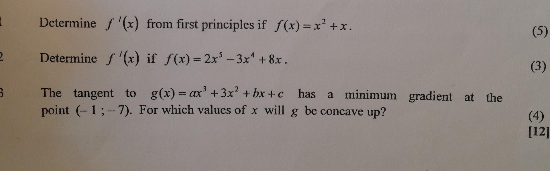 Solved Determine f′(x) from first principles if f(x)=x2+x | Chegg.com