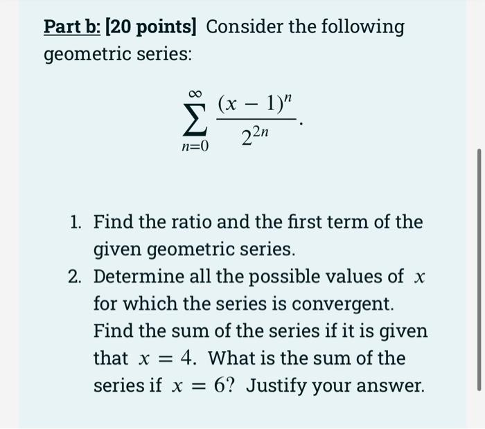 Solved Part b: [20 points] Consider the following geometric | Chegg.com