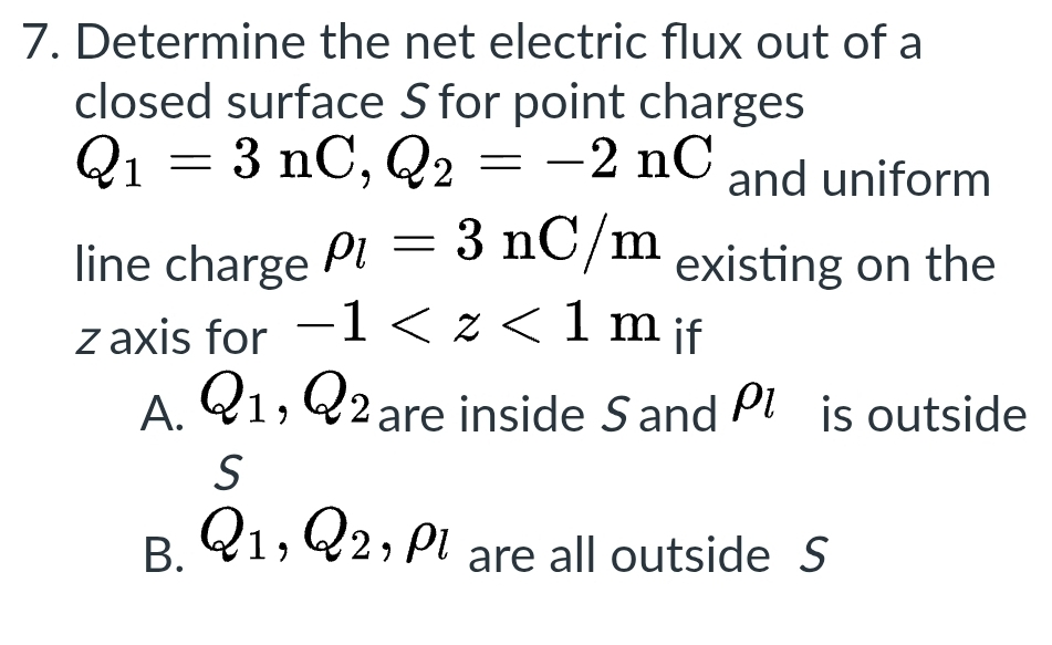 Solved Determine the net electric flux out of a closed | Chegg.com