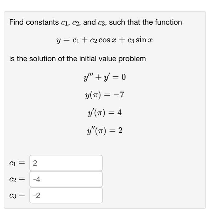 Solved Find Constants Ci C2 And C3 Such That The Function 7341